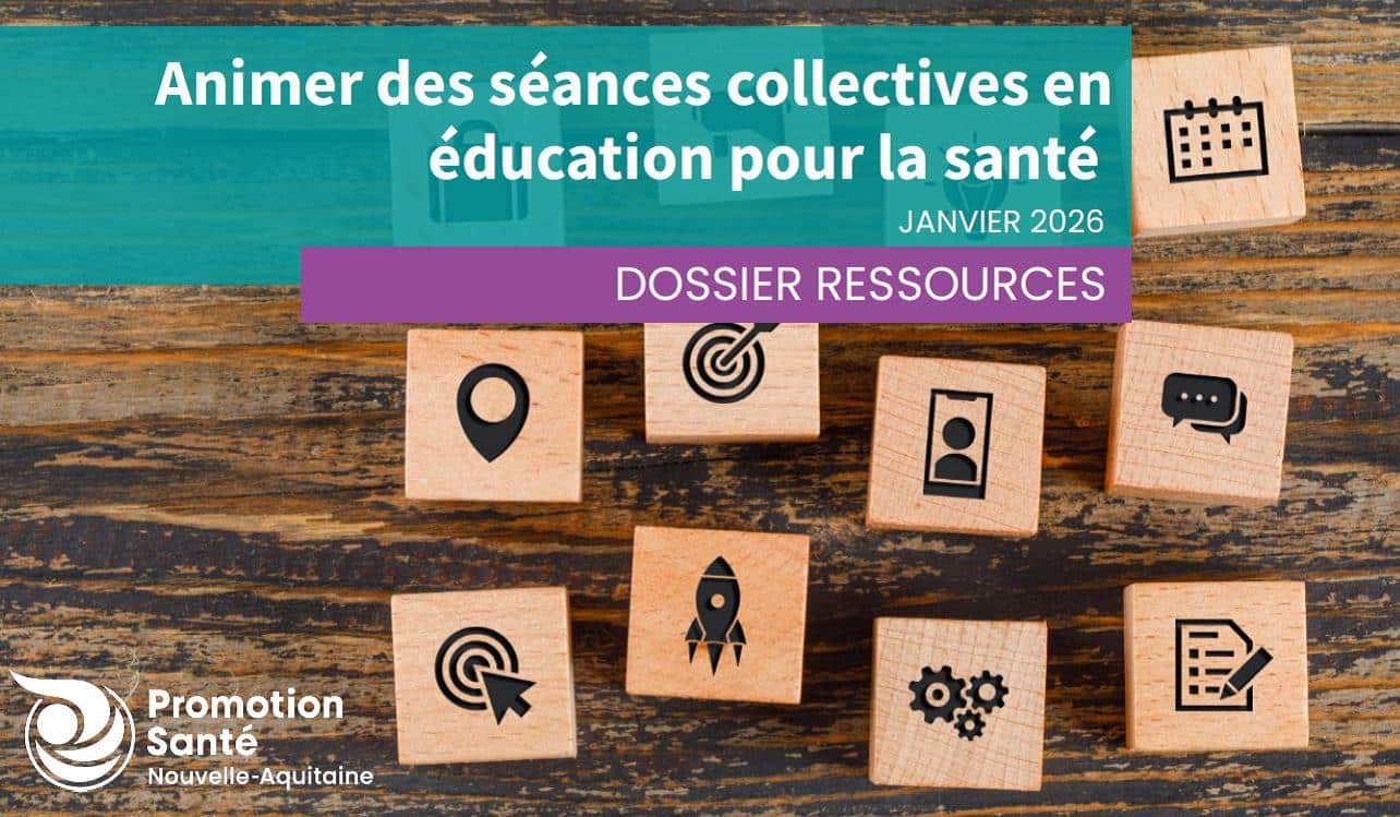Animer des séances collectives en éducation pour la santé - Promotion ...